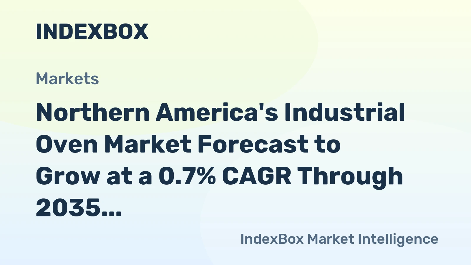 Northern America's Industrial Oven Market Forecast to Grow at a 0.7% CAGR Through 2035