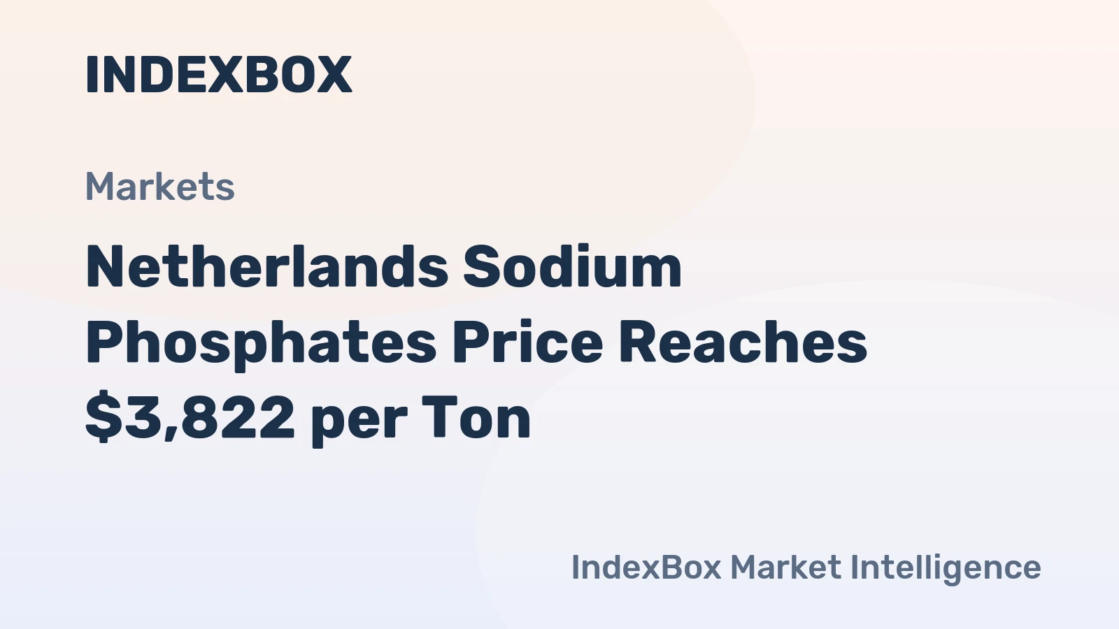 Netherlands Sodium Phosphates Price Reaches $3,822 per Ton