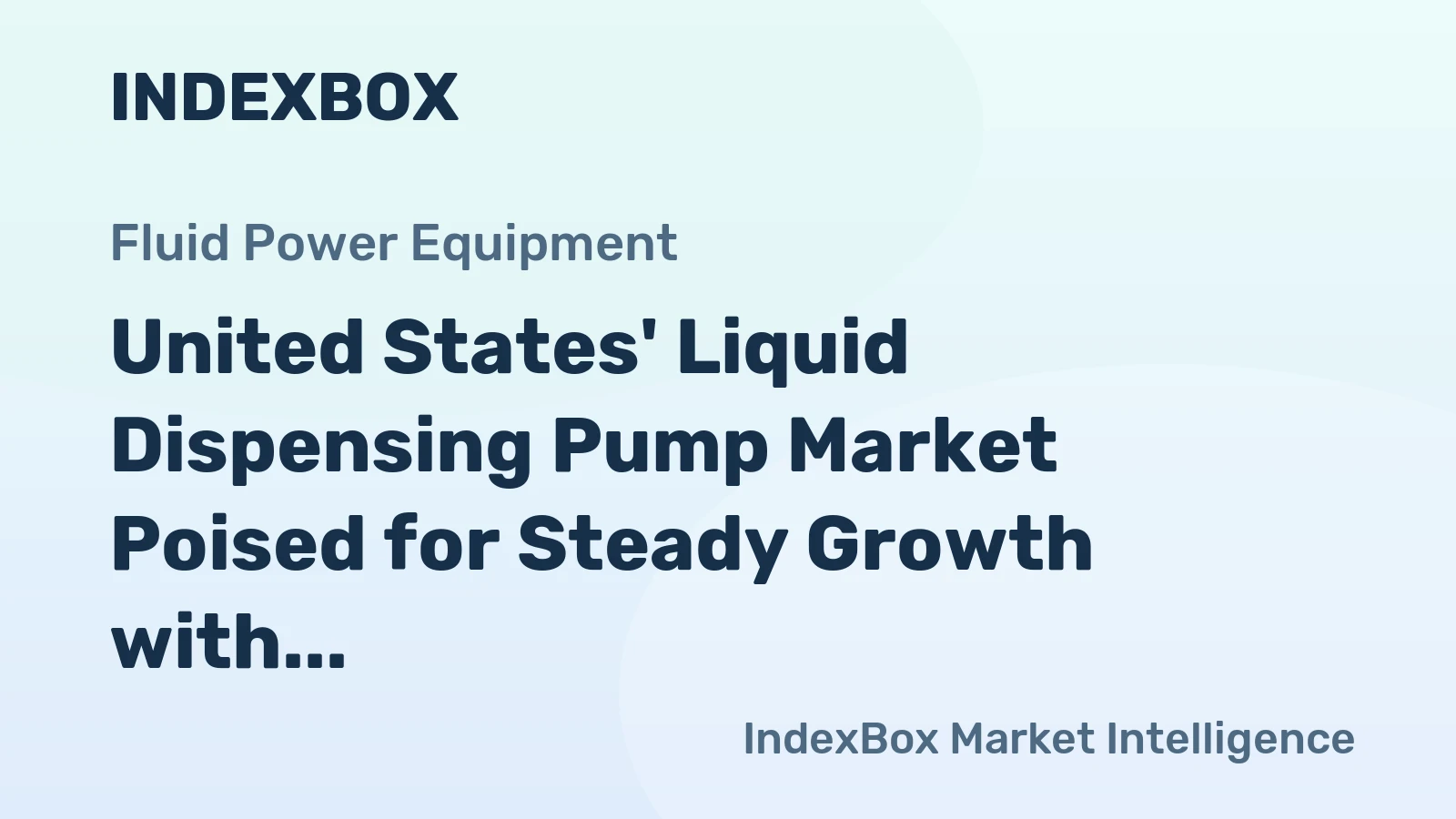United States' Liquid Dispensing Pump Market Poised for Steady Growth with a 3.8% Volume CAGR