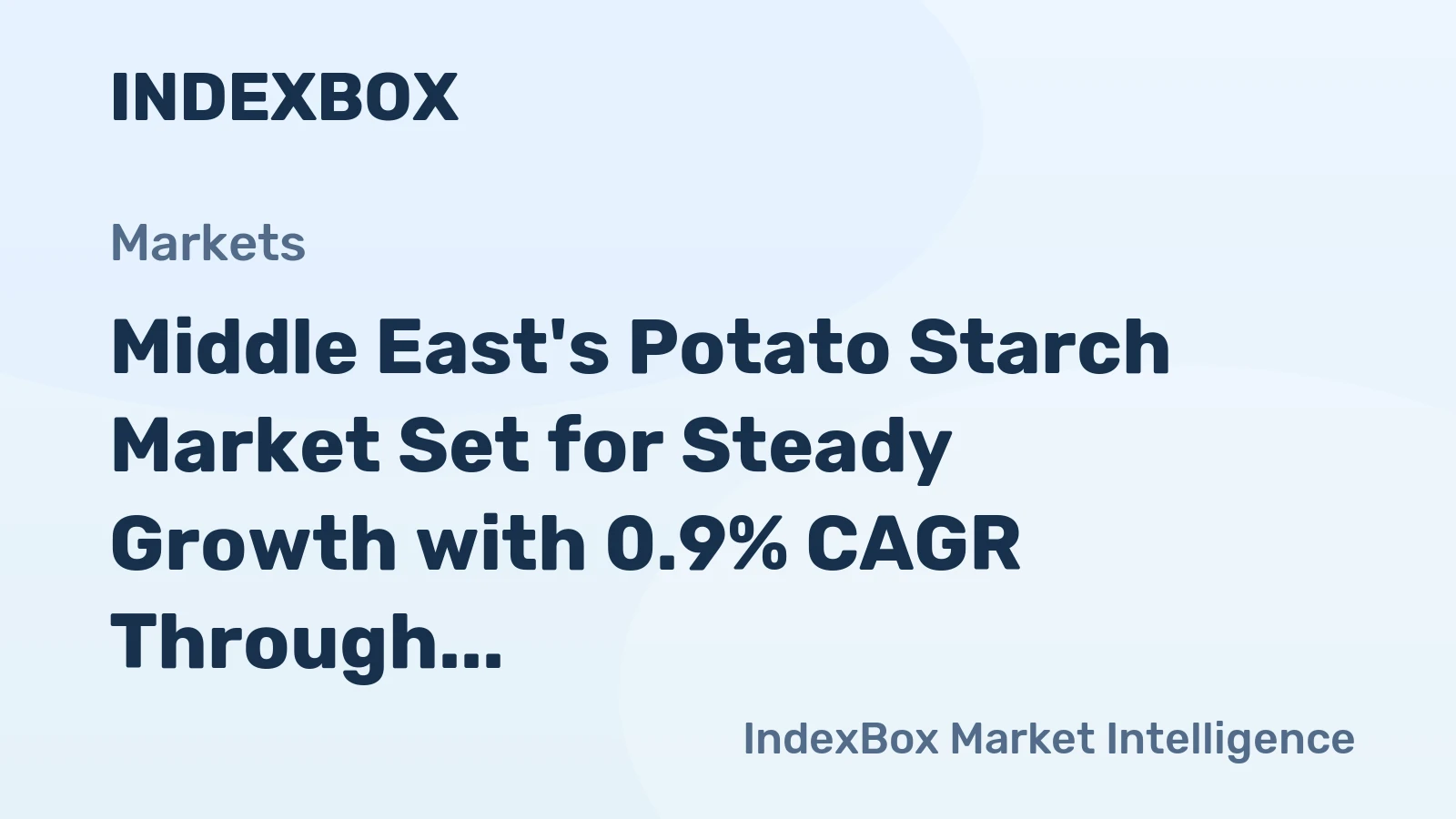 Middle East's Potato Starch Market Set for Steady Growth with 0.9% CAGR Through 2035