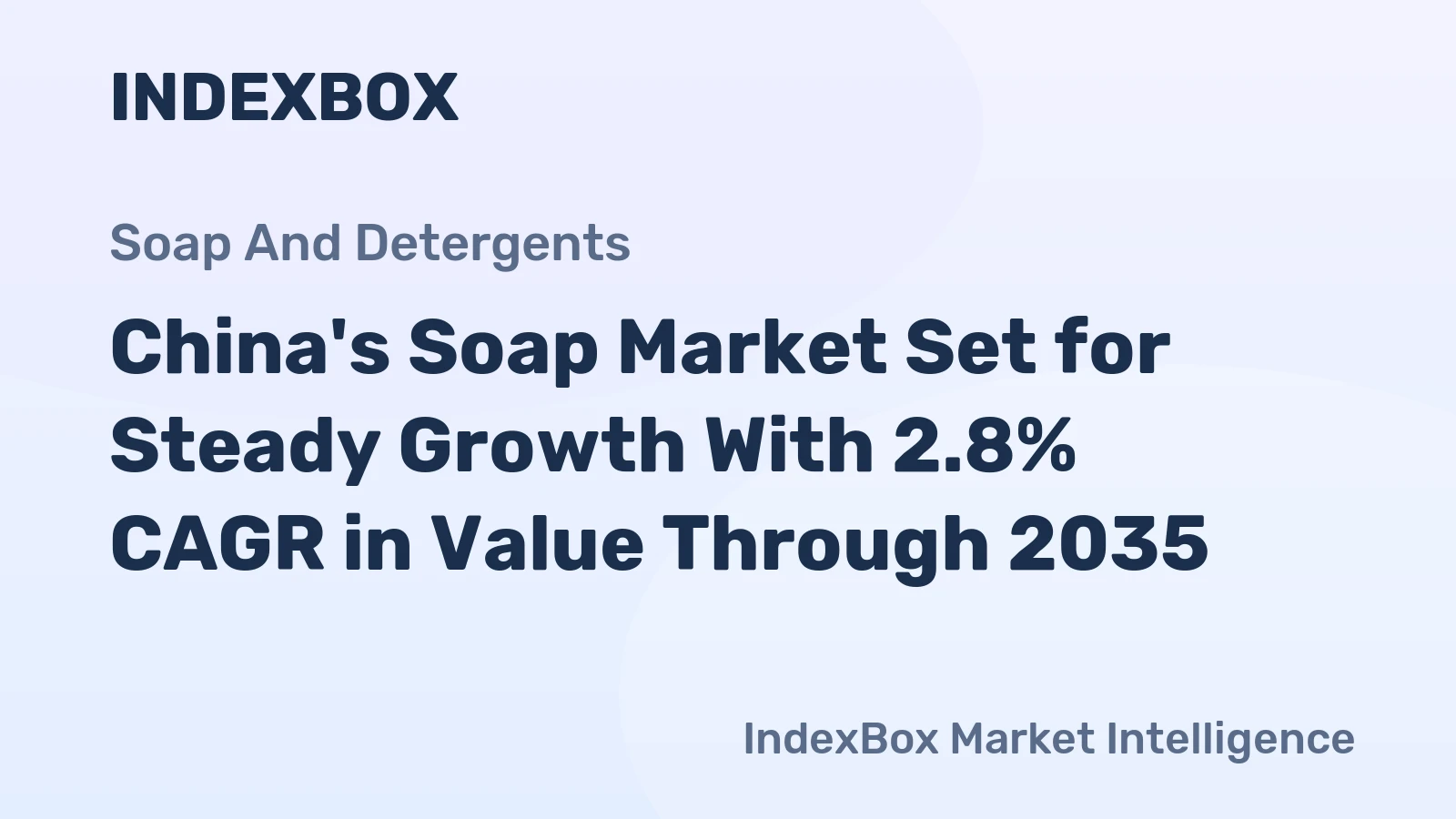 China's Soap Market Set for Steady Growth With 2.8% CAGR in Value Through 2035
