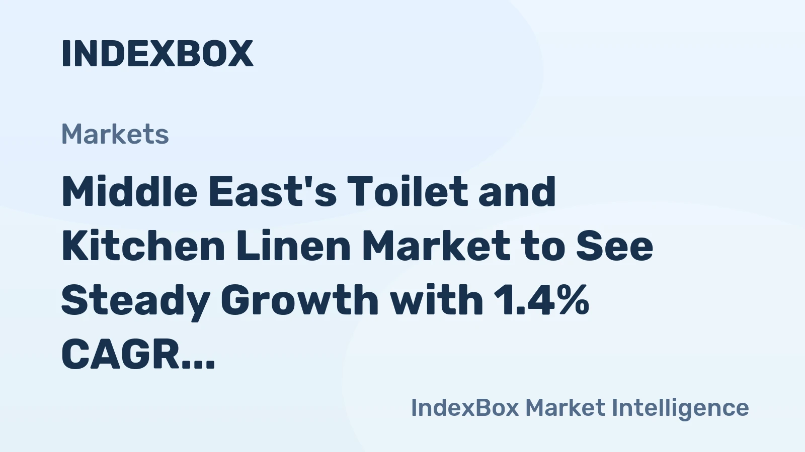Middle East's Toilet and Kitchen Linen Market to See Steady Growth with 1.4% CAGR in Volume Through 2035