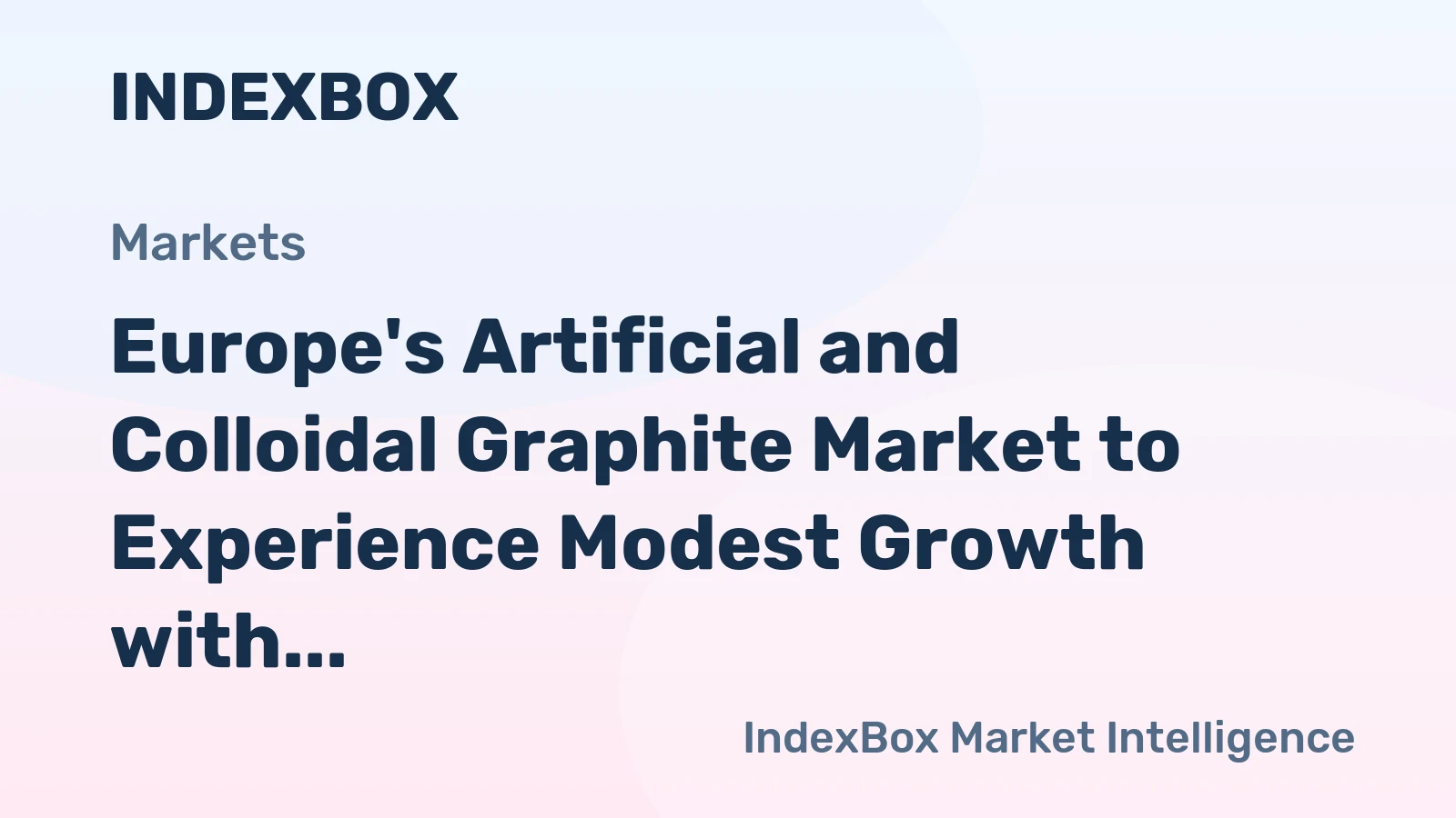 Europe's Artificial and Colloidal Graphite Market to Experience Modest Growth with +0.8% CAGR from 2024 to 2035