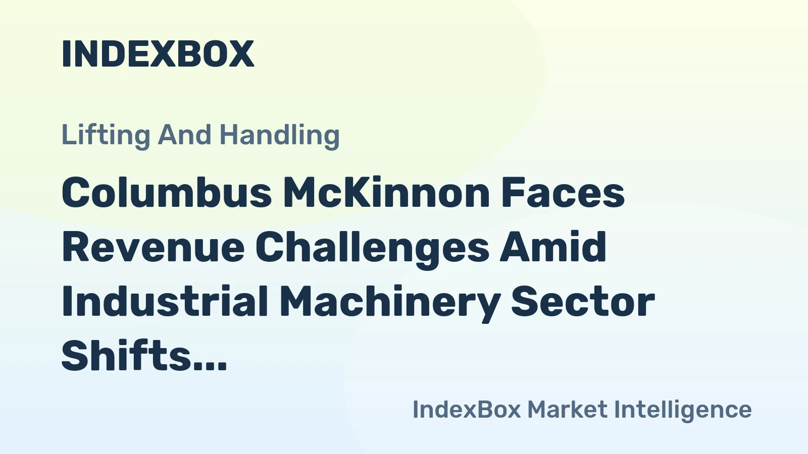 Columbus McKinnon Faces Revenue Challenges Amid Industrial Machinery Sector Shifts