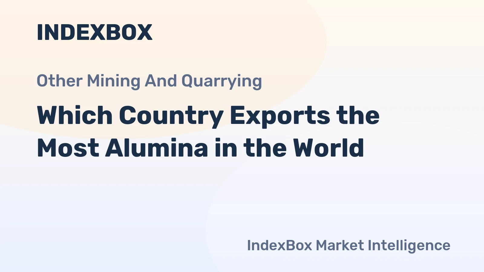 Which Country Exports the Most Alumina in the World?
