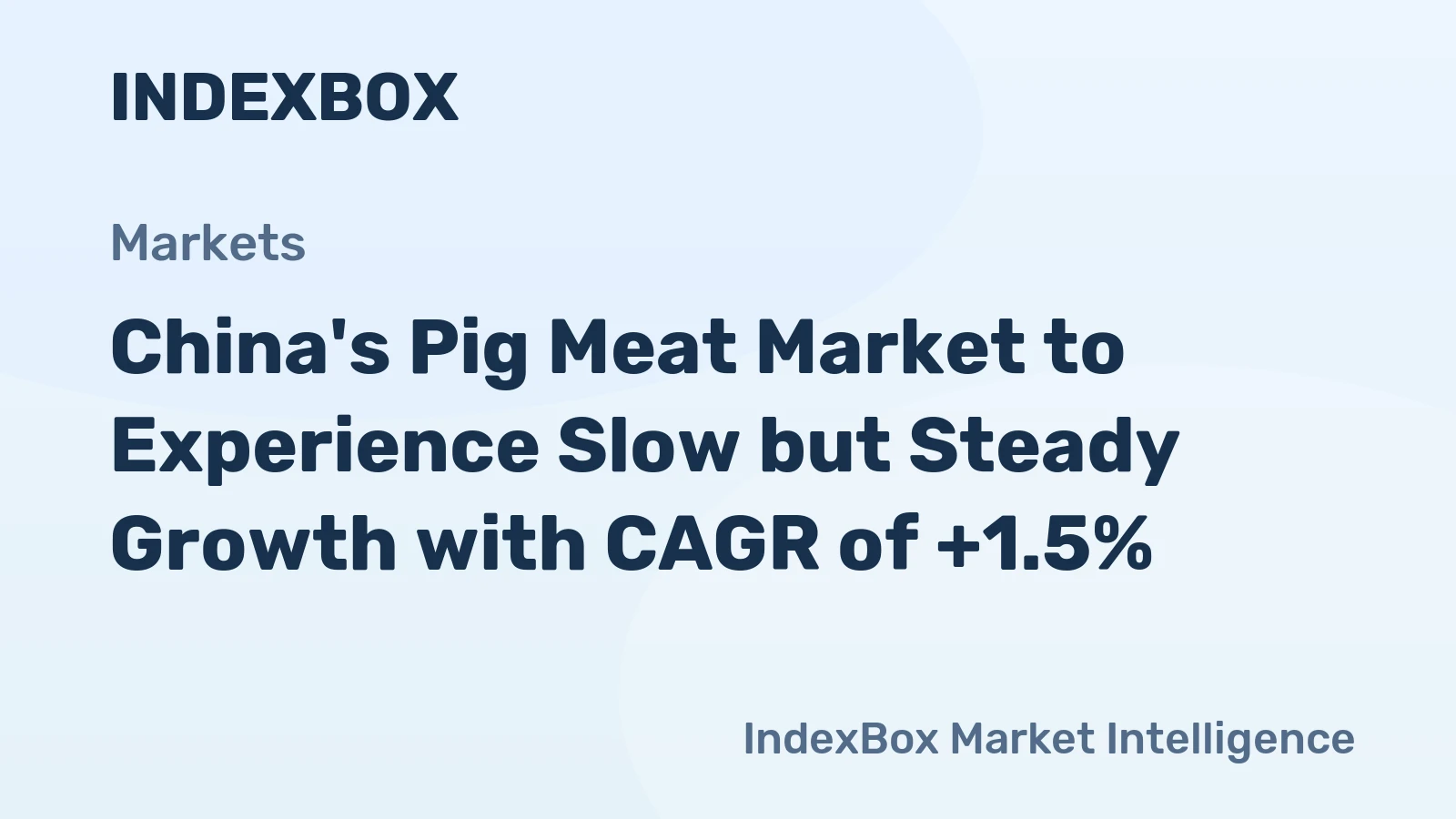 China's Pig Meat Market to Experience Slow but Steady Growth with CAGR of +1.5%