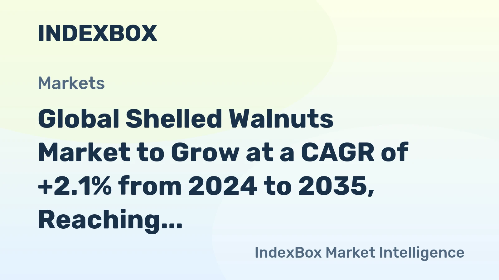 Global Shelled Walnuts Market to Grow at a CAGR of +2.1% from 2024 to 2035, Reaching 4.9M Tons