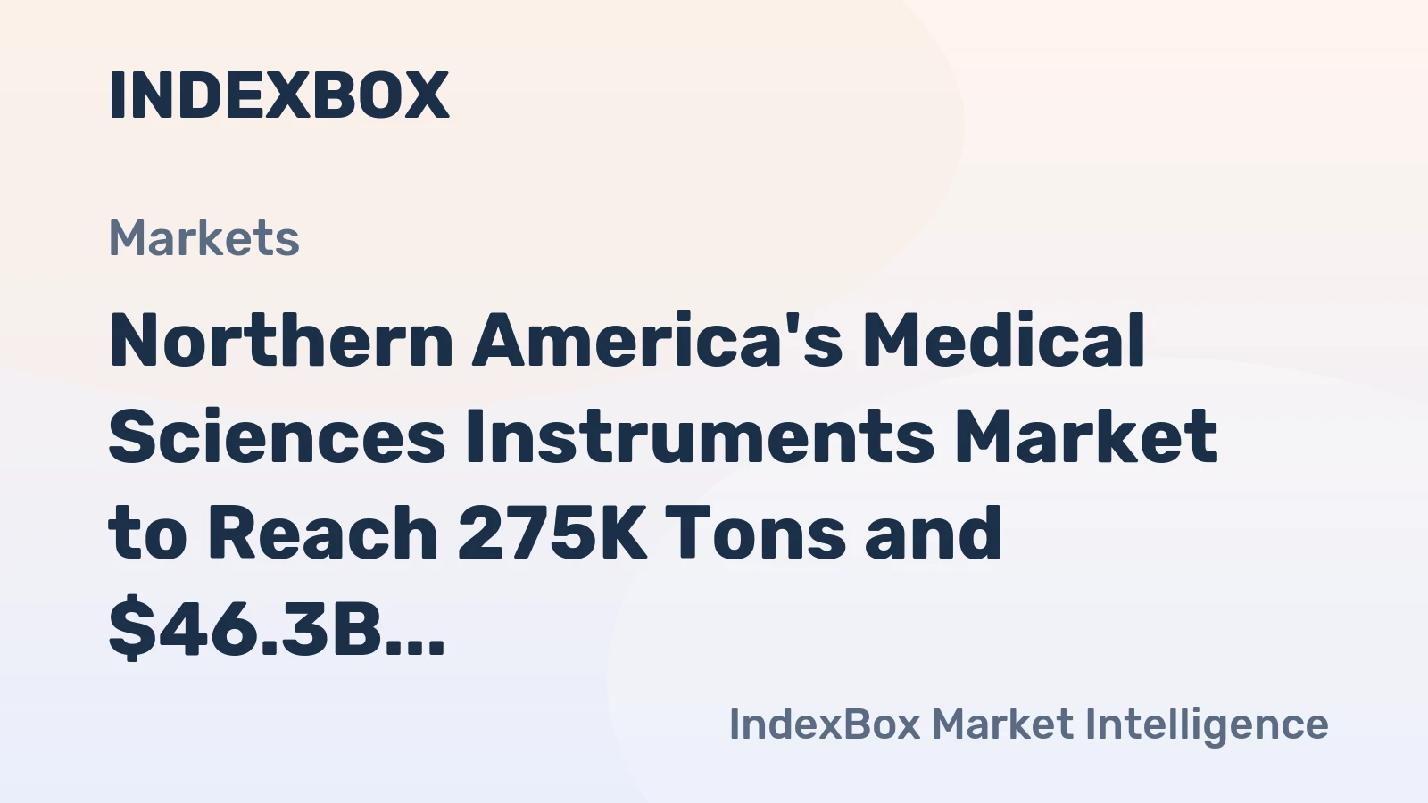 Northern America's Medical Sciences Instruments Market to Reach 275K Tons and $46.3B by 2035
