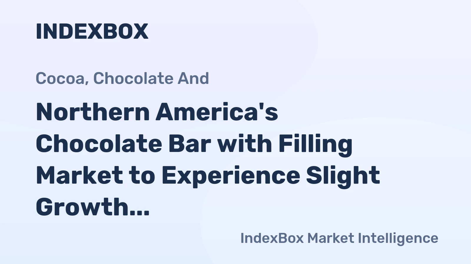 Northern America's Chocolate Bar with Filling Market to Experience Slight Growth with a +0.9% CAGR