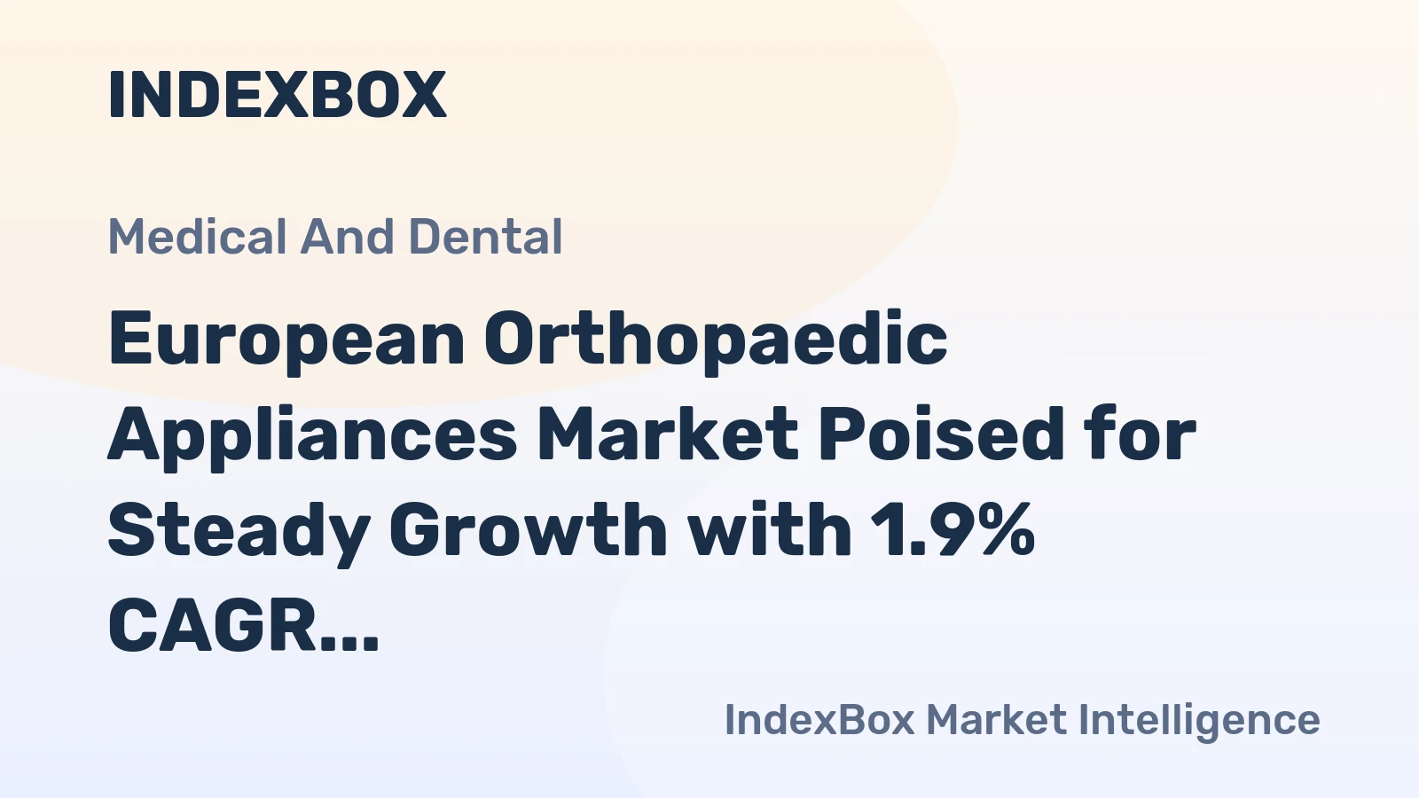 European Orthopaedic Appliances Market Poised for Steady Growth with 1.9% CAGR to 2035