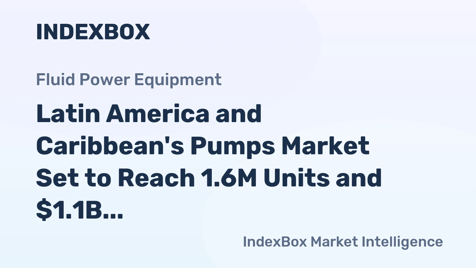 Latin America and Caribbean's Pumps Market Set to Reach 1.6M Units and $1.1B by 2035
