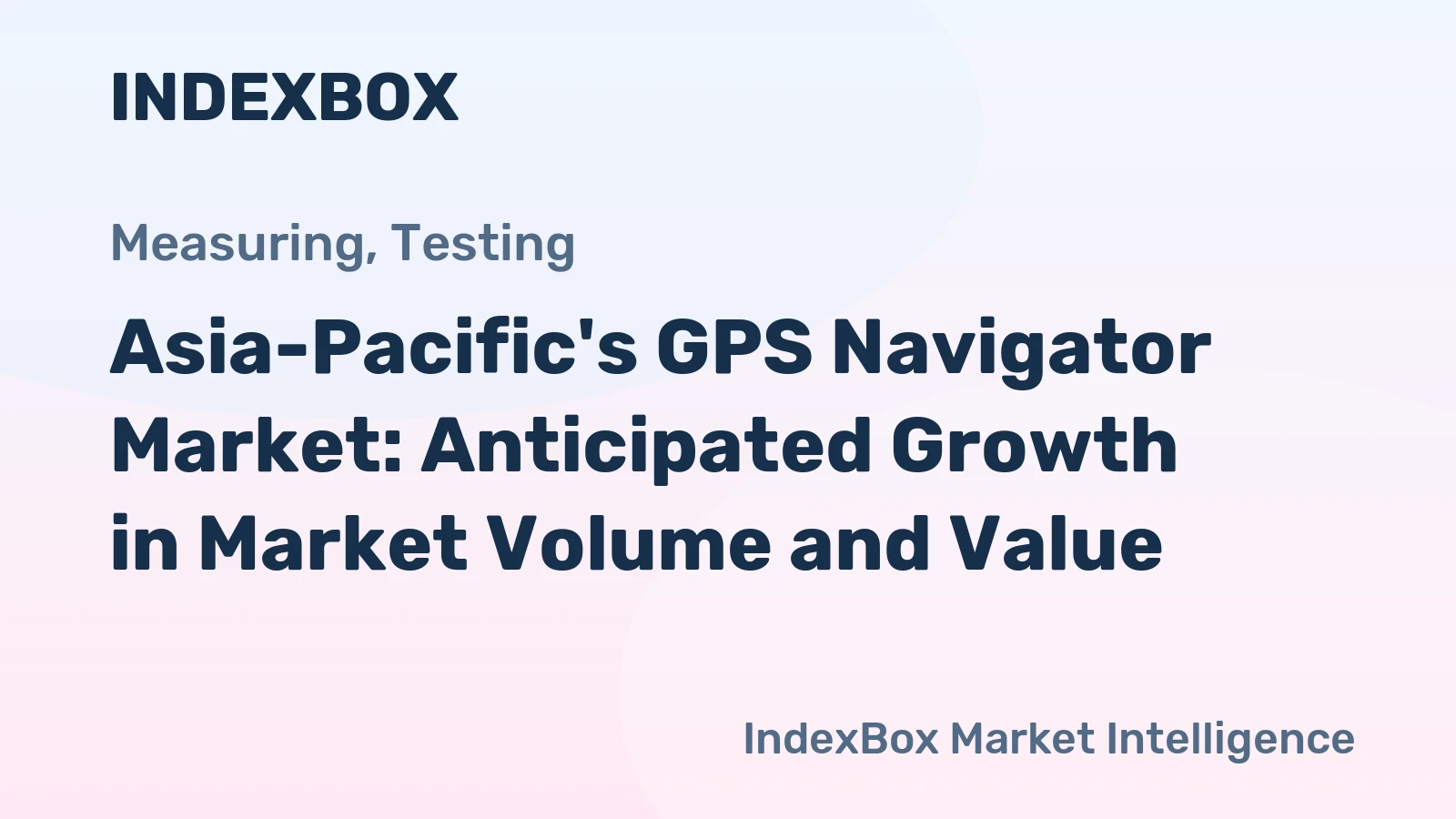 Asia-Pacific's GPS Navigator Market: Anticipated Growth in Market Volume and Value