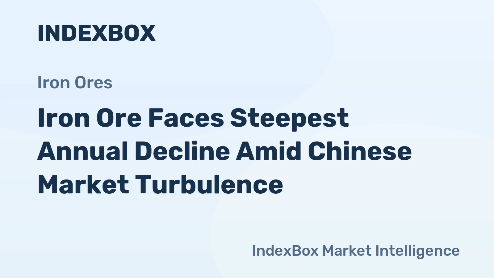 Iron Ore Faces Steepest Annual Decline Amid Chinese Market Turbulence