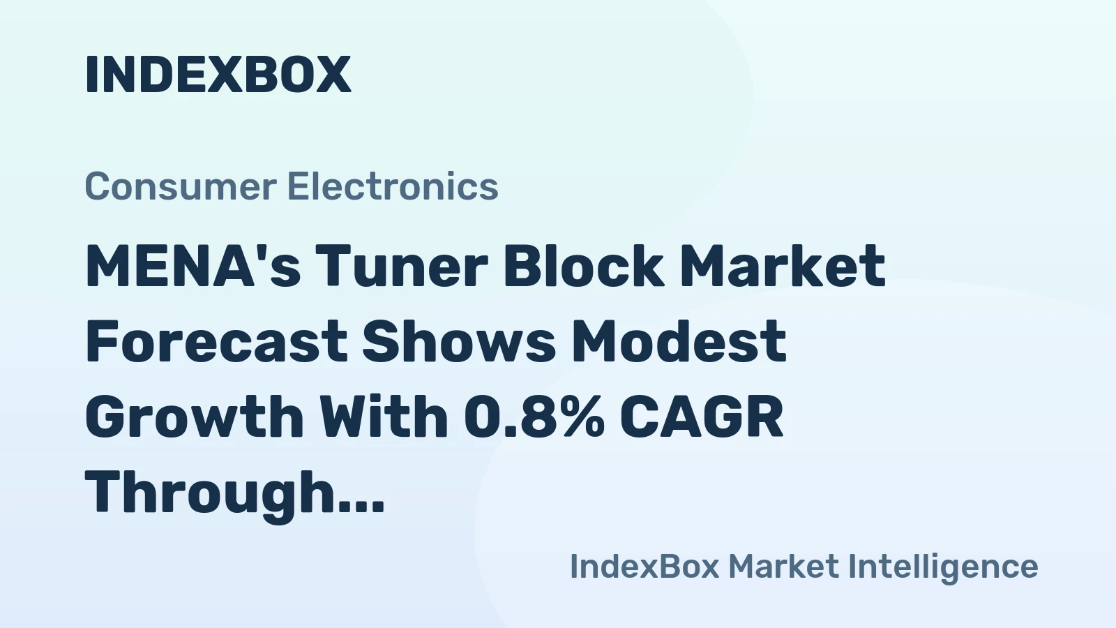 MENA's Tuner Block Market Forecast Shows Modest Growth With 0.8% CAGR Through 2035