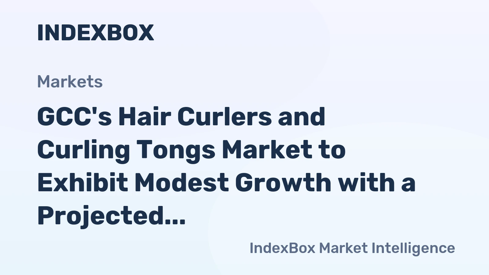 GCC's Hair Curlers and Curling Tongs Market to Exhibit Modest Growth with a Projected CAGR of 1.2% from 2024-2035, Reaching $147M