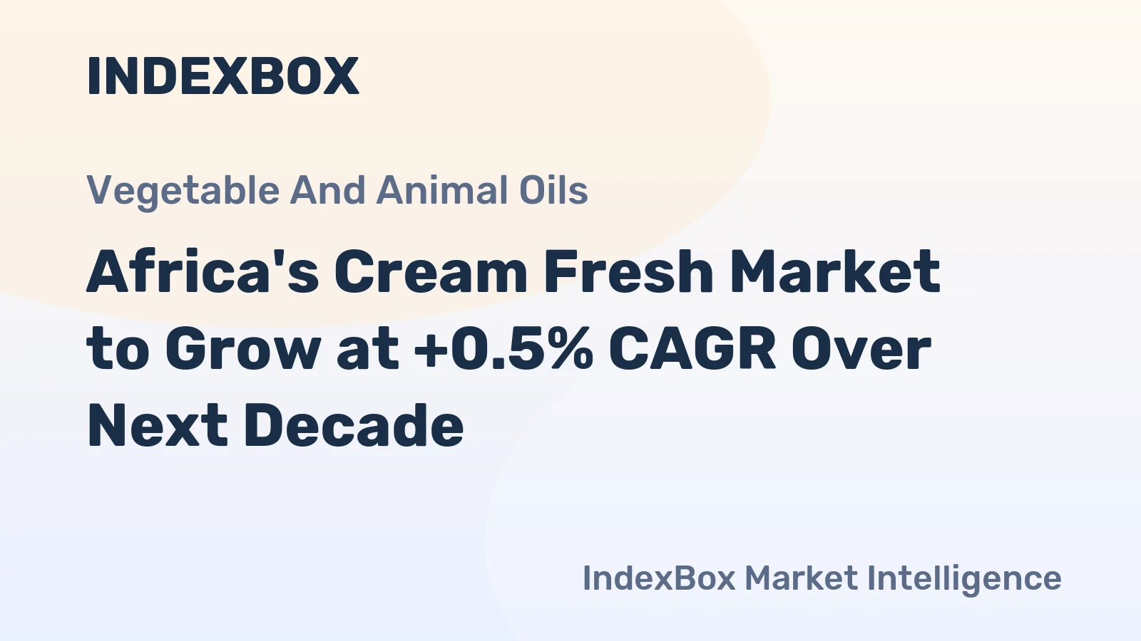 Africa's Cream Fresh Market to Grow at +0.5% CAGR Over Next Decade