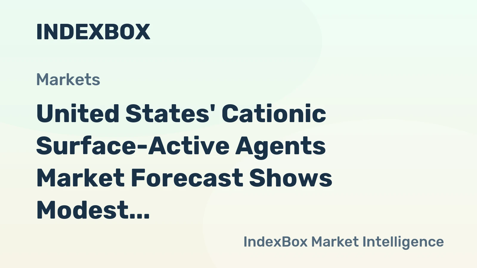 United States' Cationic Surface-Active Agents Market Forecast Shows Modest Growth with 0.5% CAGR Through 2035