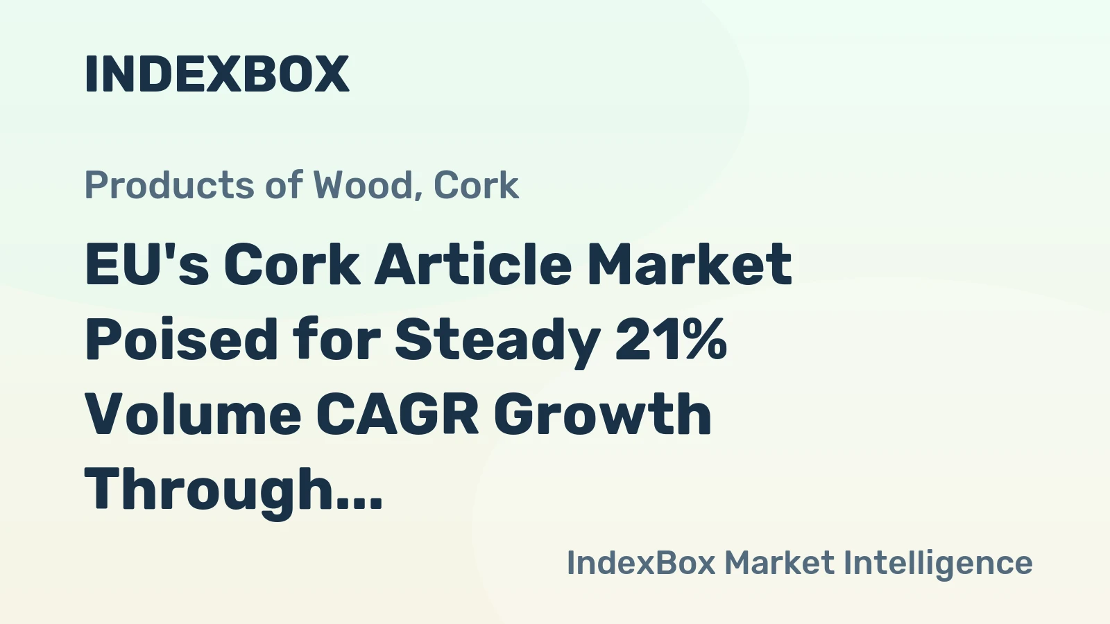 EU's Cork Article Market Poised for Steady 21% Volume CAGR Growth Through 2035