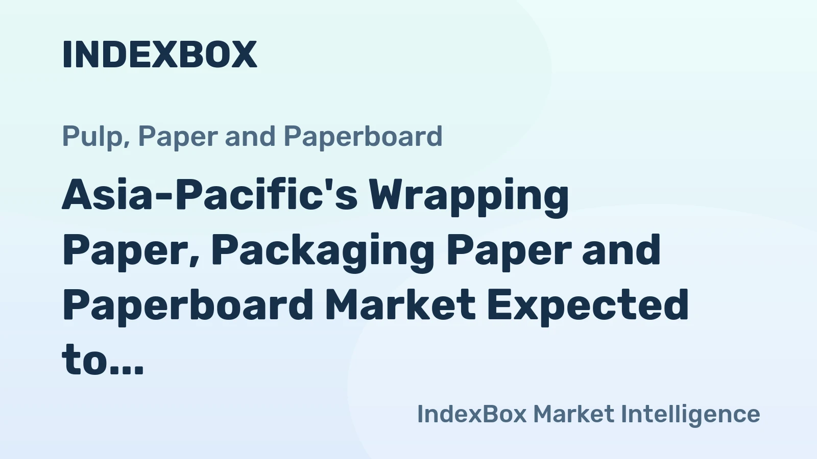 Asia-Pacific's Wrapping Paper, Packaging Paper and Paperboard Market Expected to Reach 11M tons and $15.8B by 2035