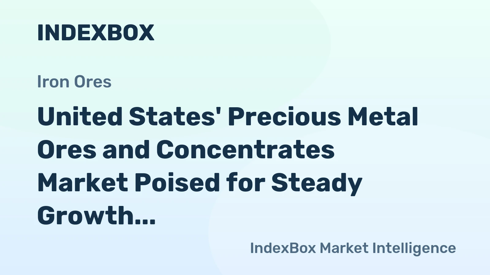 United States' Precious Metal Ores and Concentrates Market Poised for Steady Growth With 1.1% CAGR Through 2035