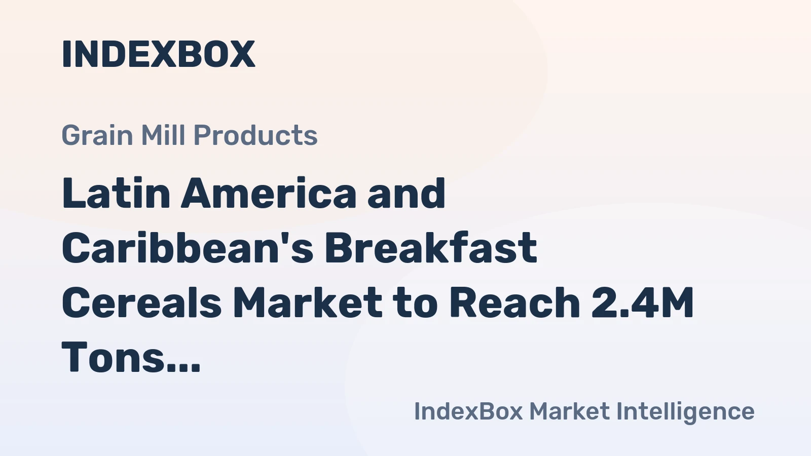 Latin America and Caribbean's Breakfast Cereals Market to Reach 2.4M Tons by 2035, Valued at $7.7B