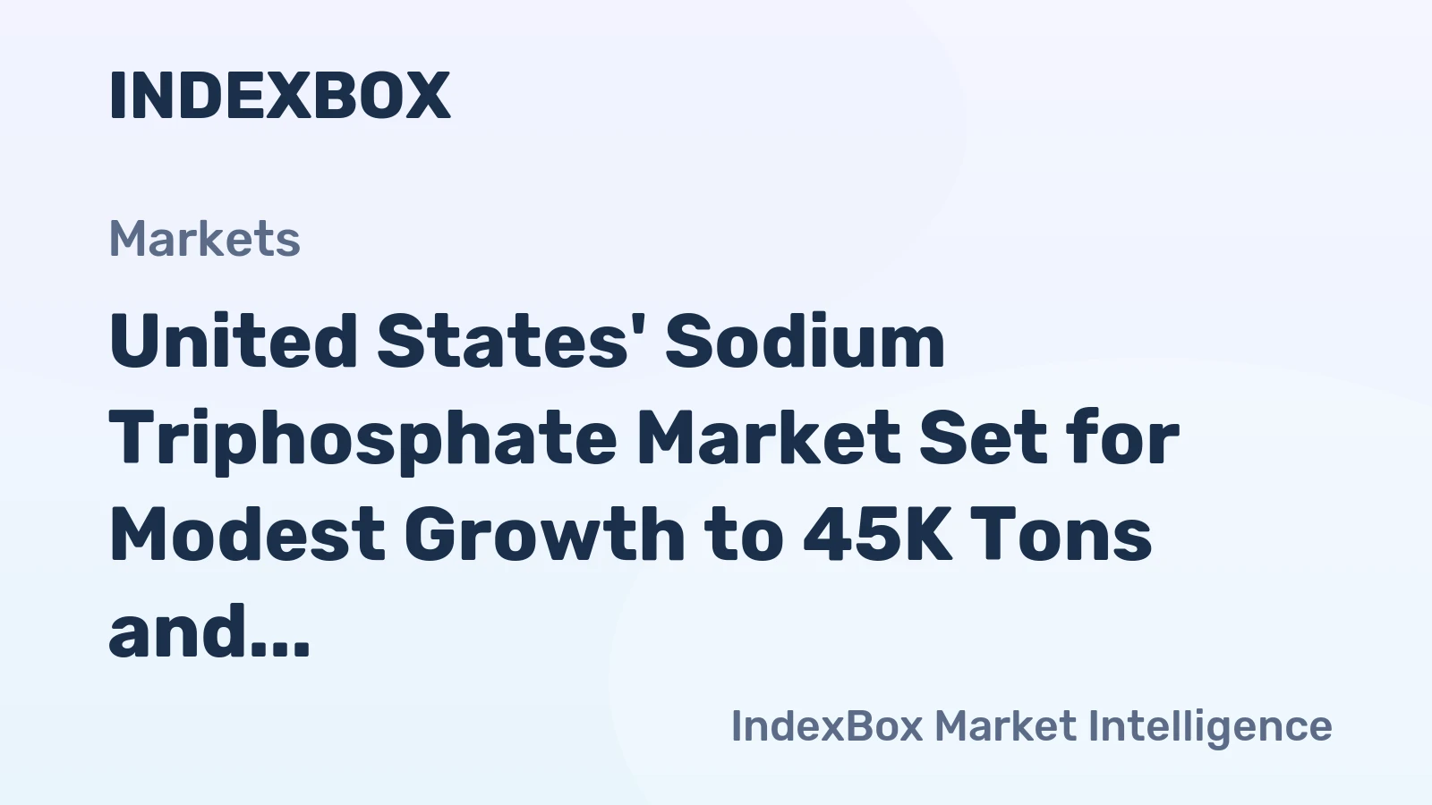 United States' Sodium Triphosphate Market Set for Modest Growth to 45K Tons and $76M by 2035