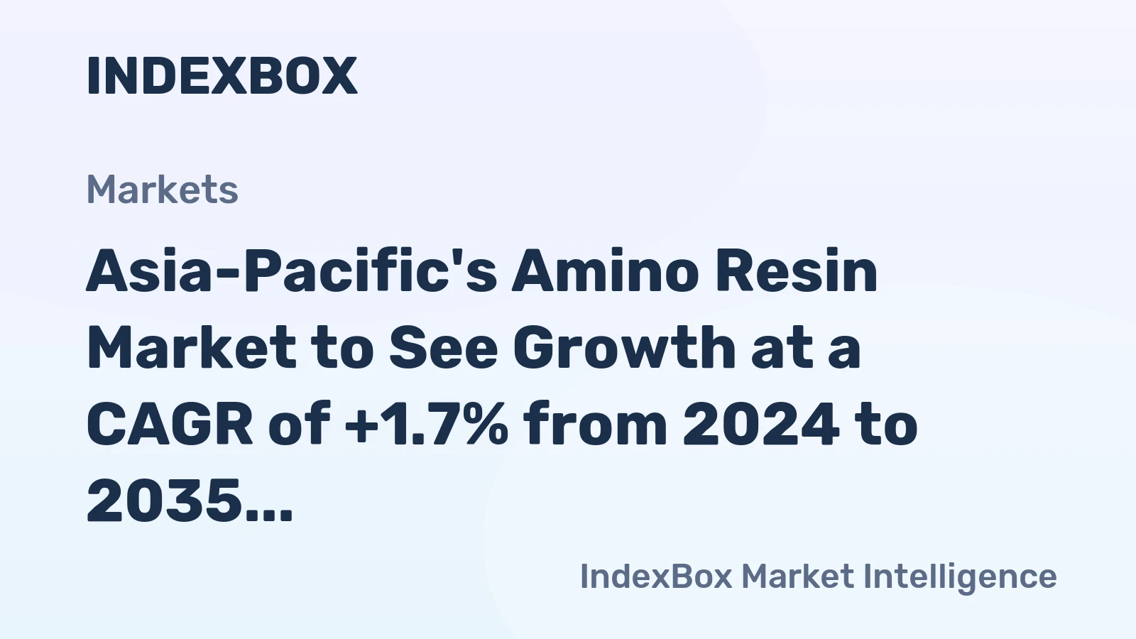 Asia-Pacific's Amino Resin Market to See Growth at a CAGR of +1.7% from 2024 to 2035