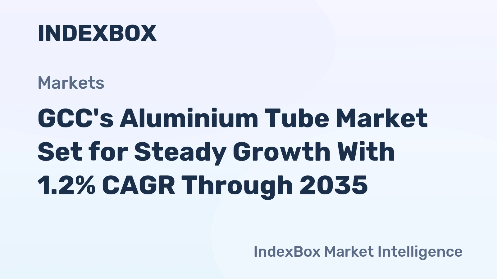 GCC's Aluminium Tube Market Set for Steady Growth With 1.2% CAGR Through 2035