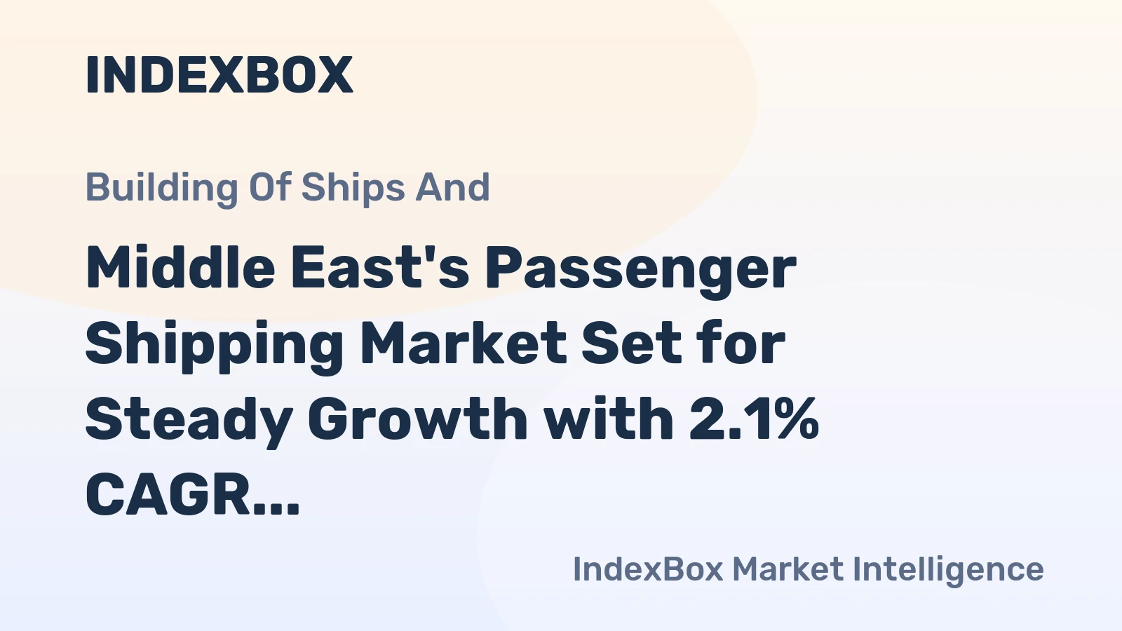 Middle East's Passenger Shipping Market Set for Steady Growth with 2.1% CAGR in Value