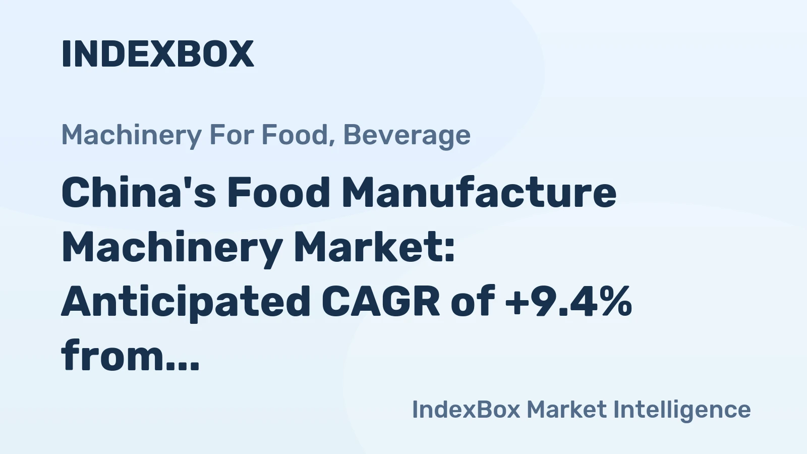 China's Food Manufacture Machinery Market: Anticipated CAGR of +9.4% from 2024 to 2035 to Drive Market Growth