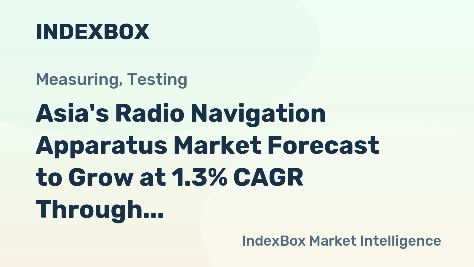 Asia's Radio Navigation Apparatus Market Forecast to Grow at 1.3% CAGR Through 2035
