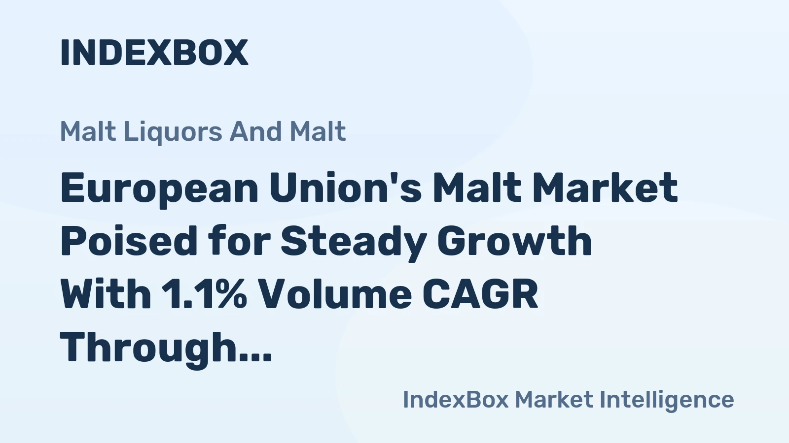 European Union's Malt Market Poised for Steady Growth With 1.1% Volume CAGR Through 2035