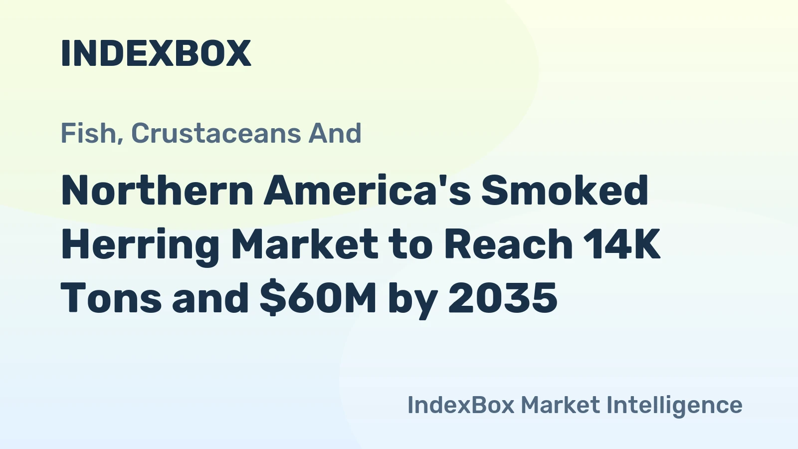 Northern America's Smoked Herring Market to Reach 14K Tons and $60M by 2035