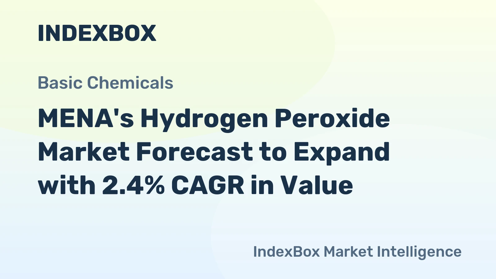 MENA's Hydrogen Peroxide Market Forecast to Expand with 2.4% CAGR in Value
