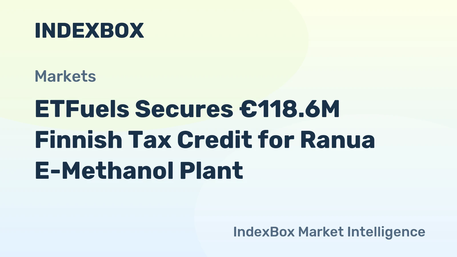 ETFuels Secures €118.6M Finnish Tax Credit for Ranua E-Methanol Plant