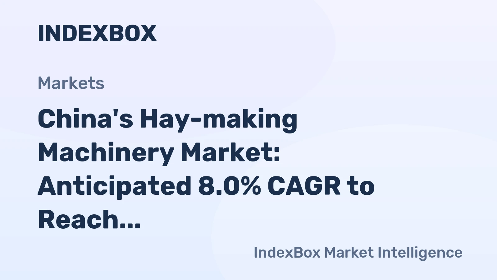 China's Hay-making Machinery Market: Anticipated 8.0% CAGR to Reach 47K Units and $402M by 2035