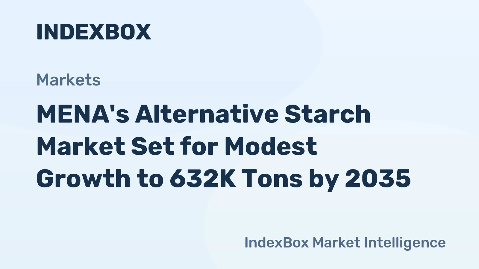 MENA's Alternative Starch Market Set for Modest Growth to 632K Tons by 2035