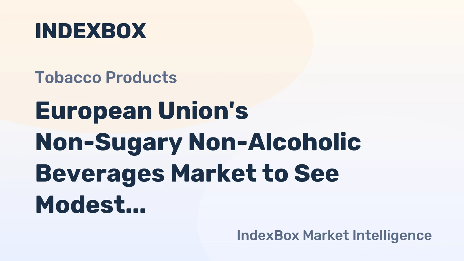 European Union's Non-Sugary Non-Alcoholic Beverages Market to See Modest Growth with CAGR of +1.4% Over Next Decade