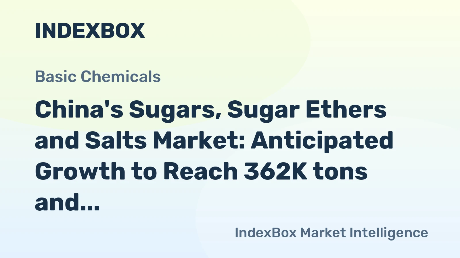 China's Sugars, Sugar Ethers and Salts Market: Anticipated Growth to Reach 362K tons and $1.1B by 2035