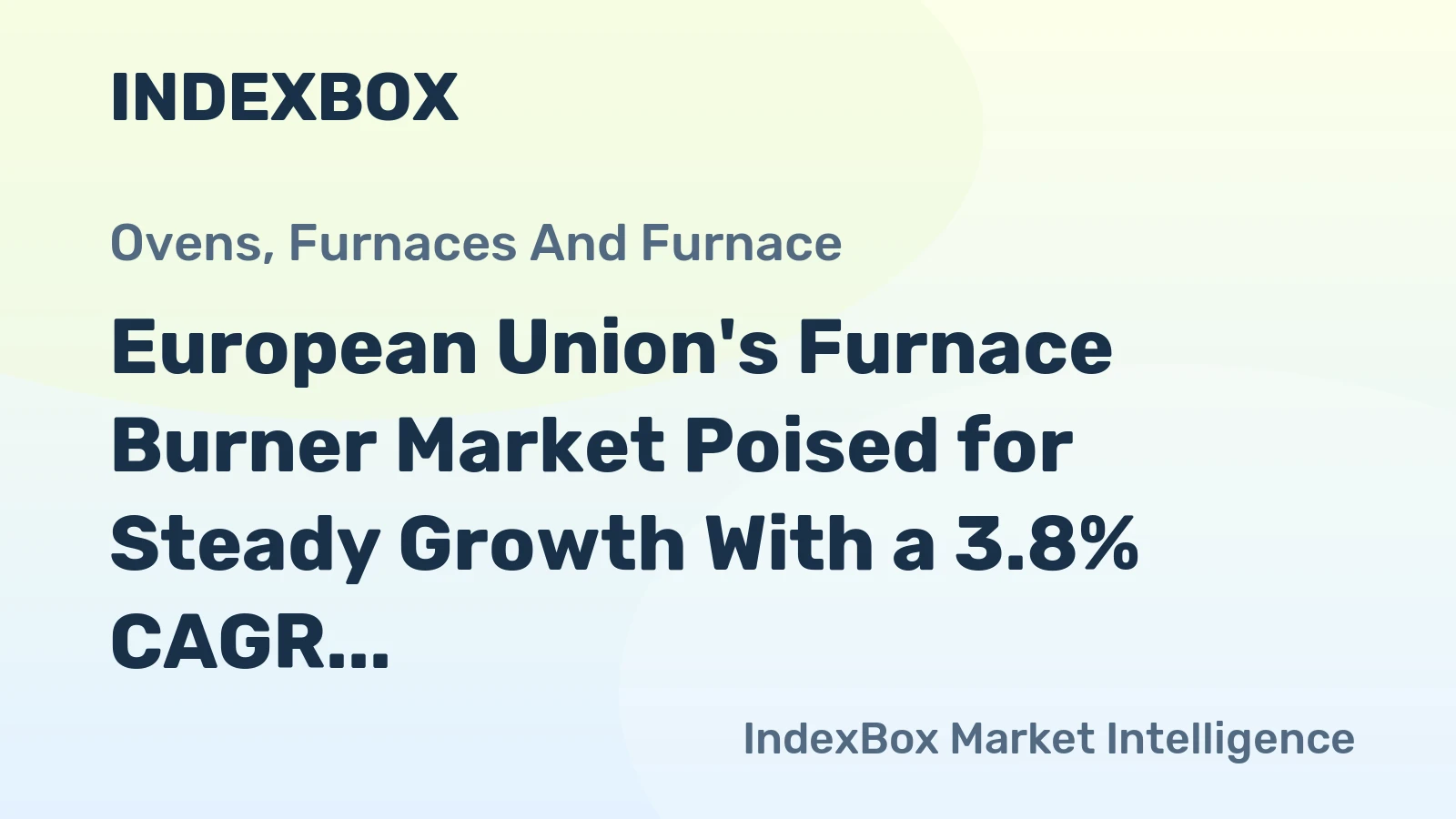 European Union's Furnace Burner Market Poised for Steady Growth With a 3.8% CAGR in Value Through 2035