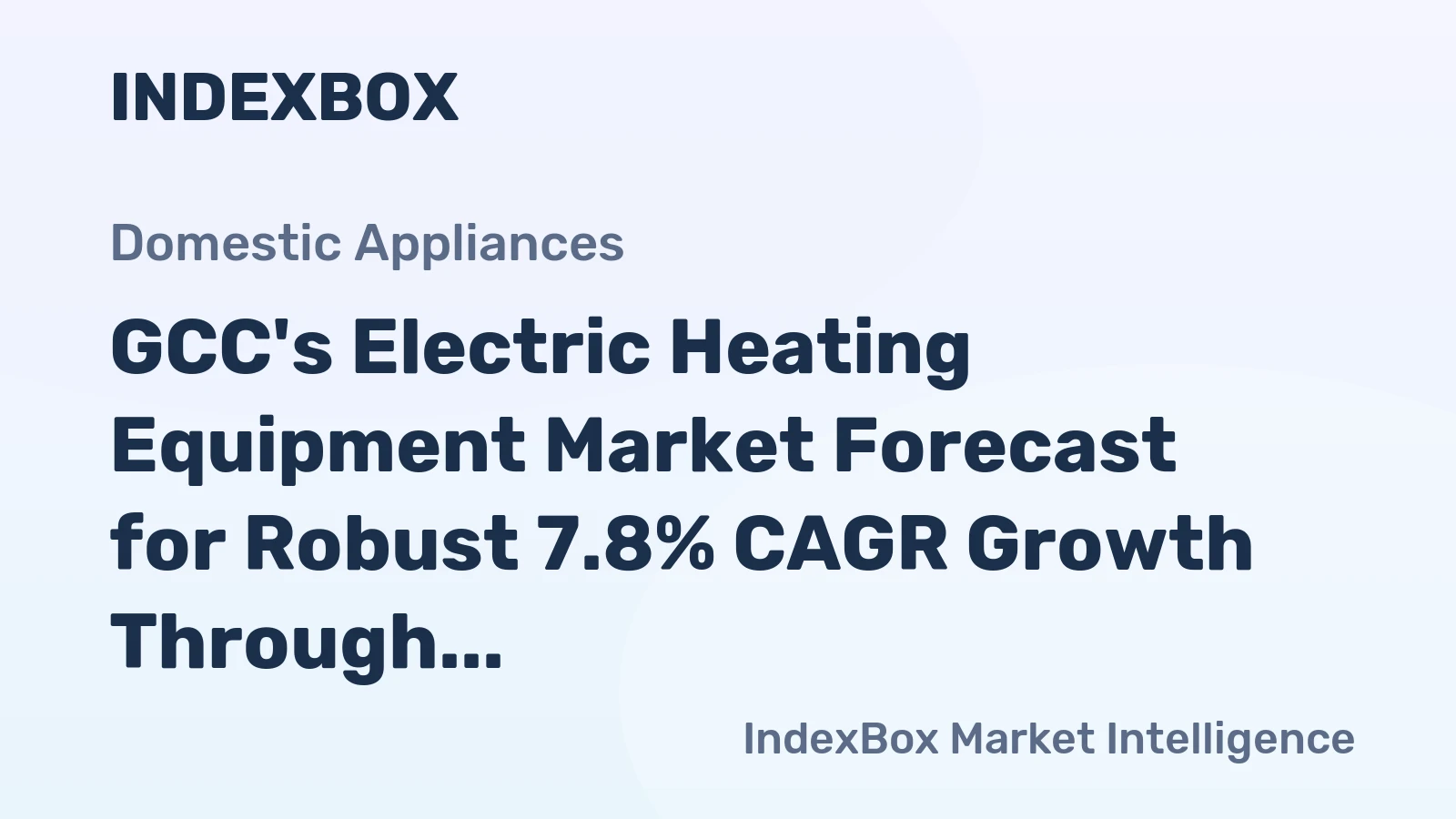 GCC's Electric Heating Equipment Market Forecast for Robust 7.8% CAGR Growth Through 2035