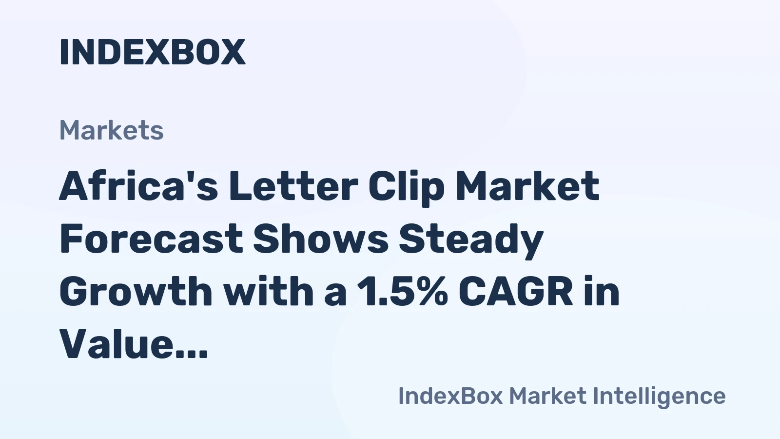 Africa's Letter Clip Market Forecast Shows Steady Growth with a 1.5% CAGR in Value