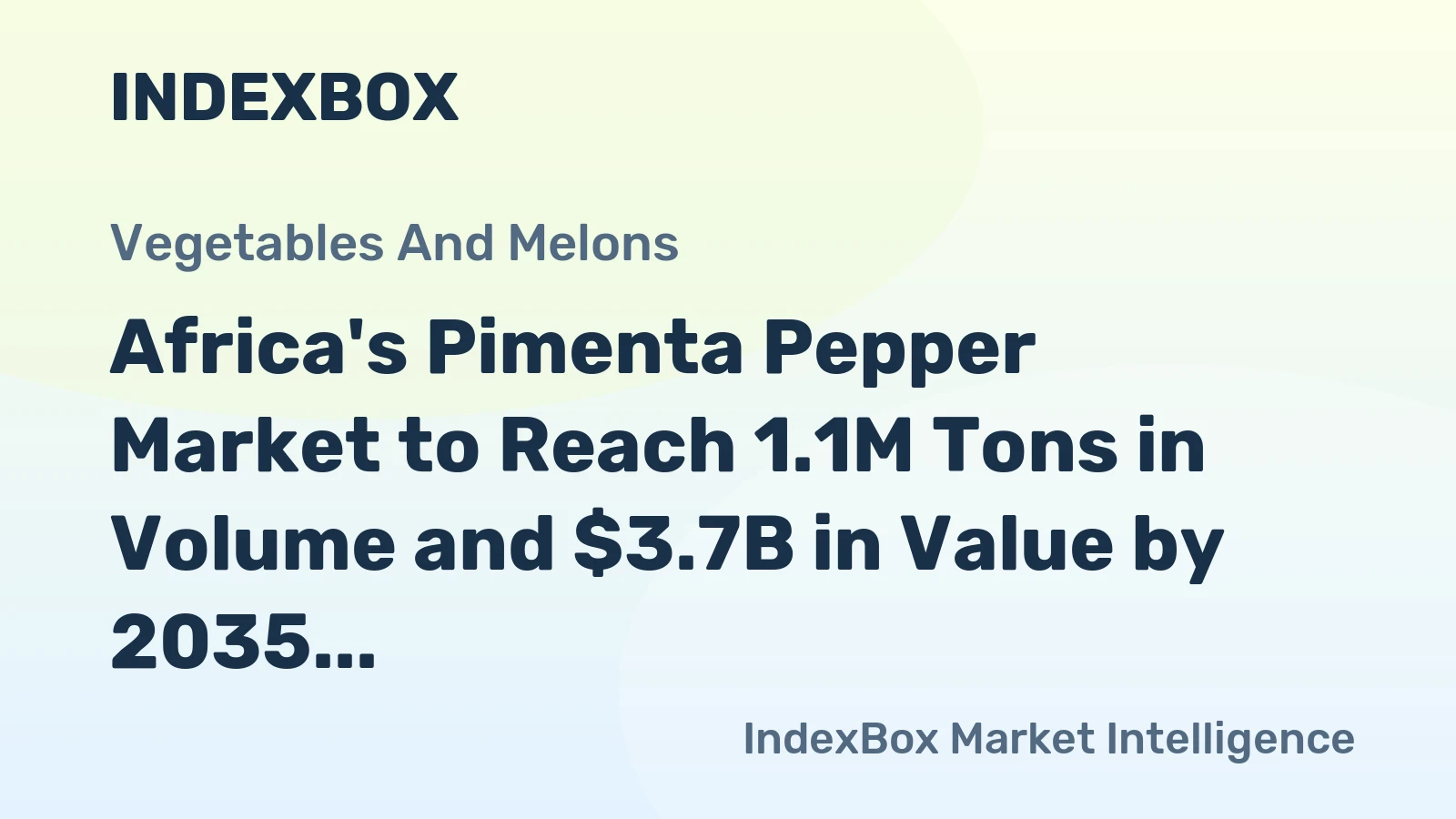 Africa's Pimenta Pepper Market to Reach 1.1M Tons in Volume and $3.7B in Value by 2035, with +0.8% and +1.6% CAGR, Respectively