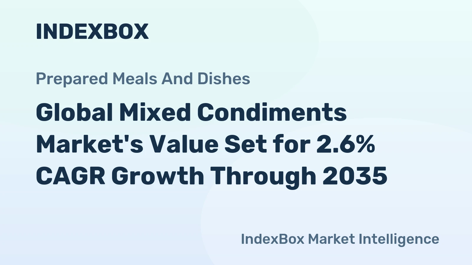 Global Mixed Condiments Market's Value Set for 2.6% CAGR Growth Through 2035