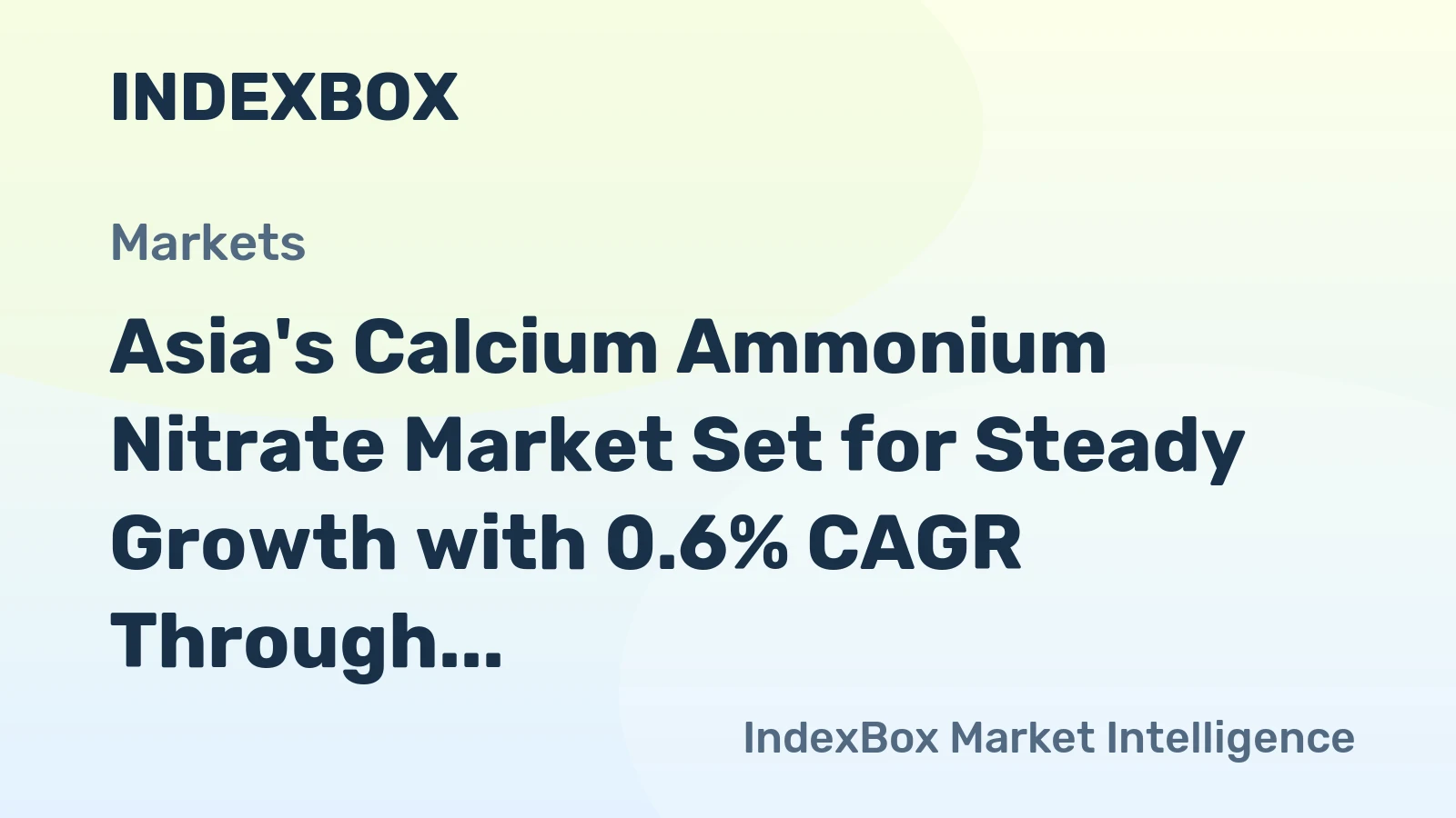 Asia's Calcium Ammonium Nitrate Market Set for Steady Growth with 0.6% CAGR Through 2035