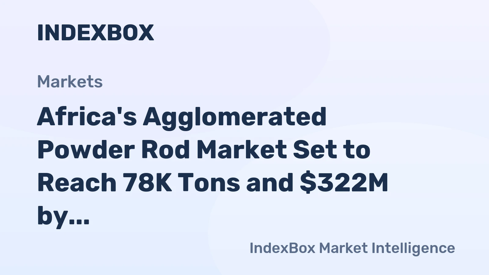 Africa's Agglomerated Powder Rod Market Set to Reach 78K Tons and $322M by 2035