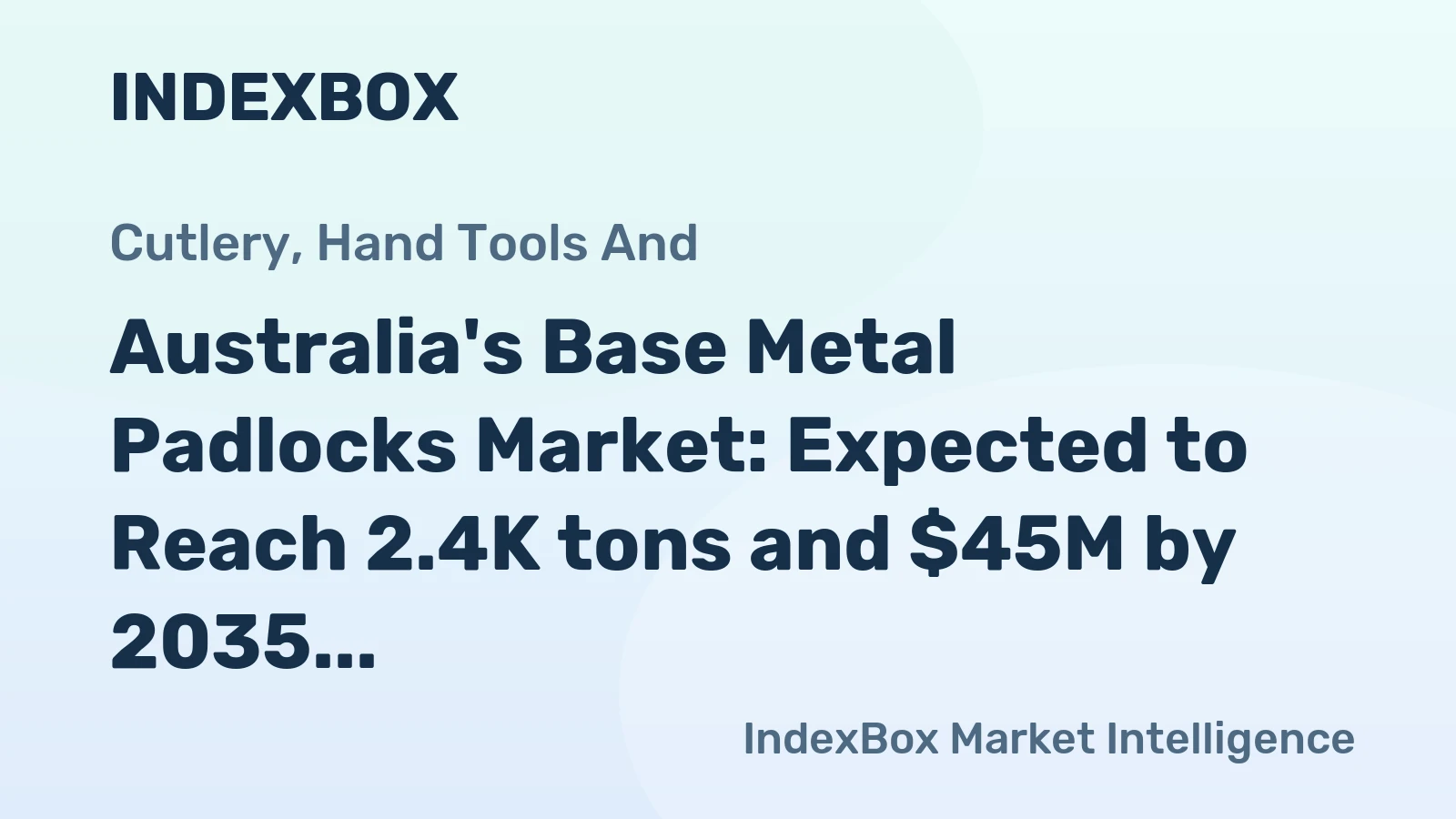 Australia's Base Metal Padlocks Market: Expected to Reach 2.4K tons and $45M by 2035