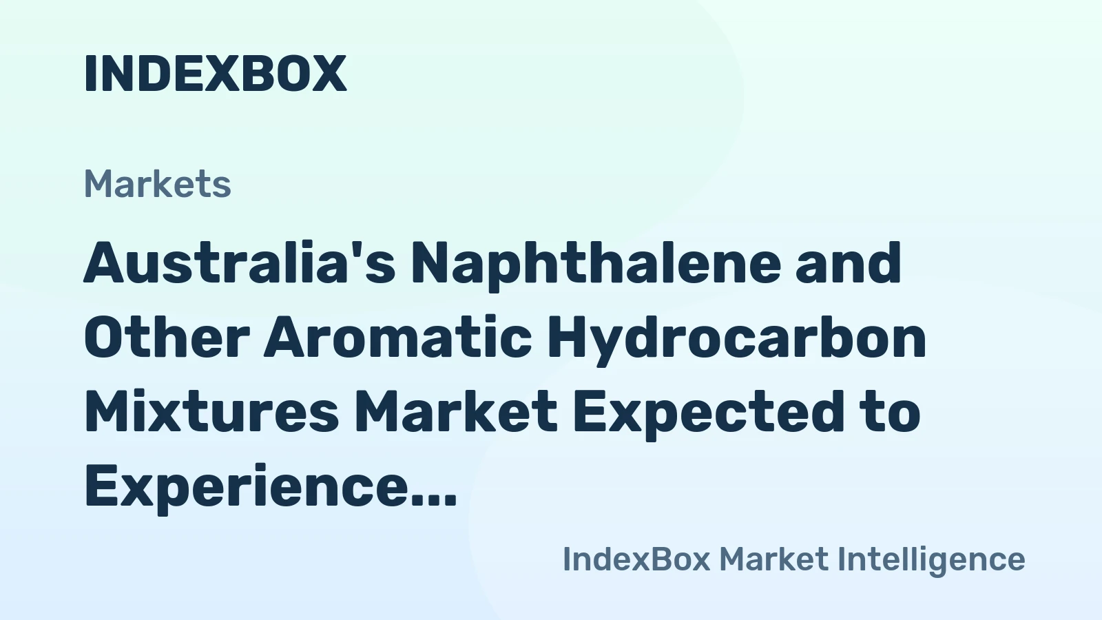 Australia's Naphthalene and Other Aromatic Hydrocarbon Mixtures Market Expected to Experience Marginal Growth by 2035