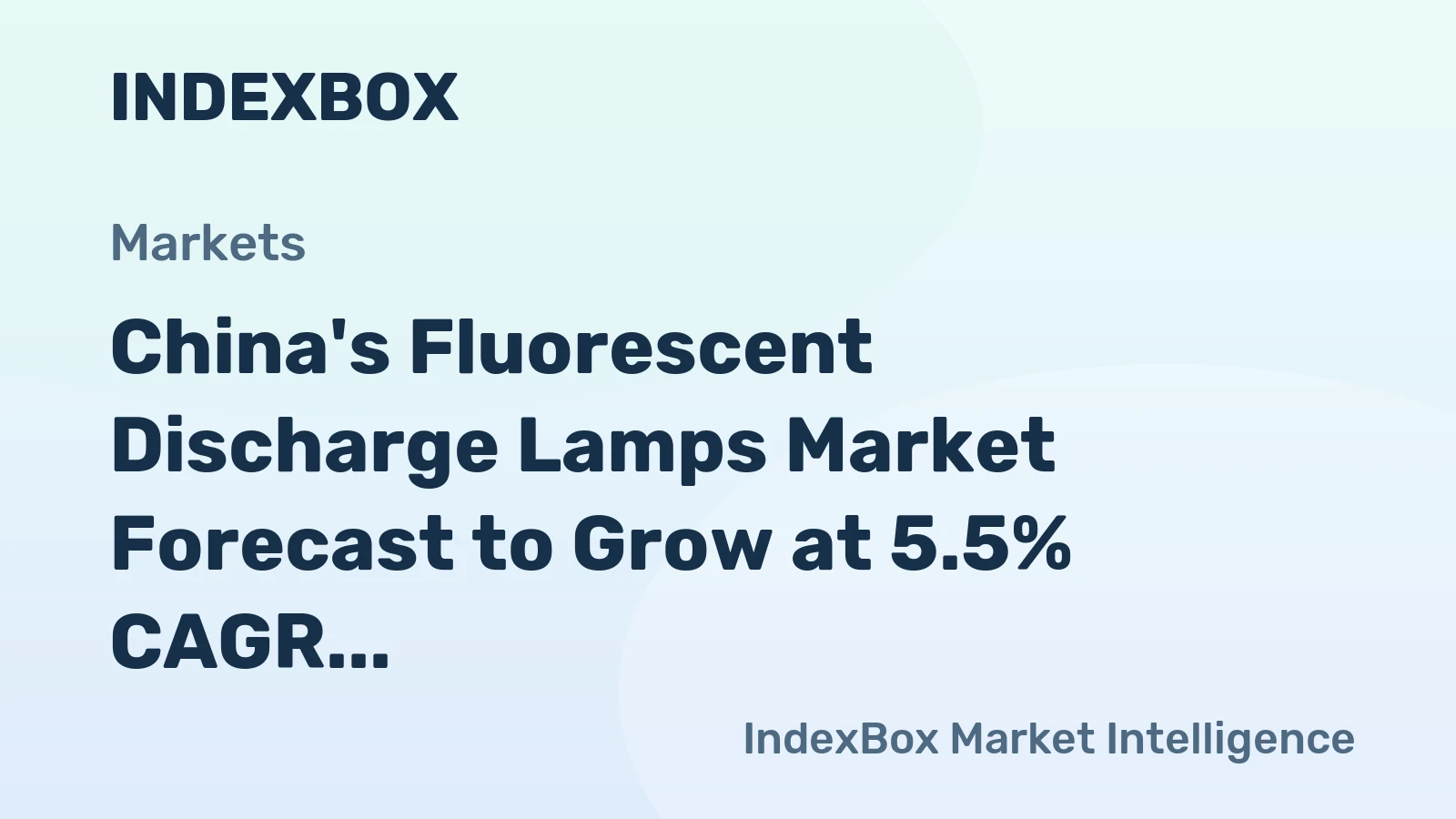 China's Fluorescent Discharge Lamps Market Forecast to Grow at 5.5% CAGR Through 2035