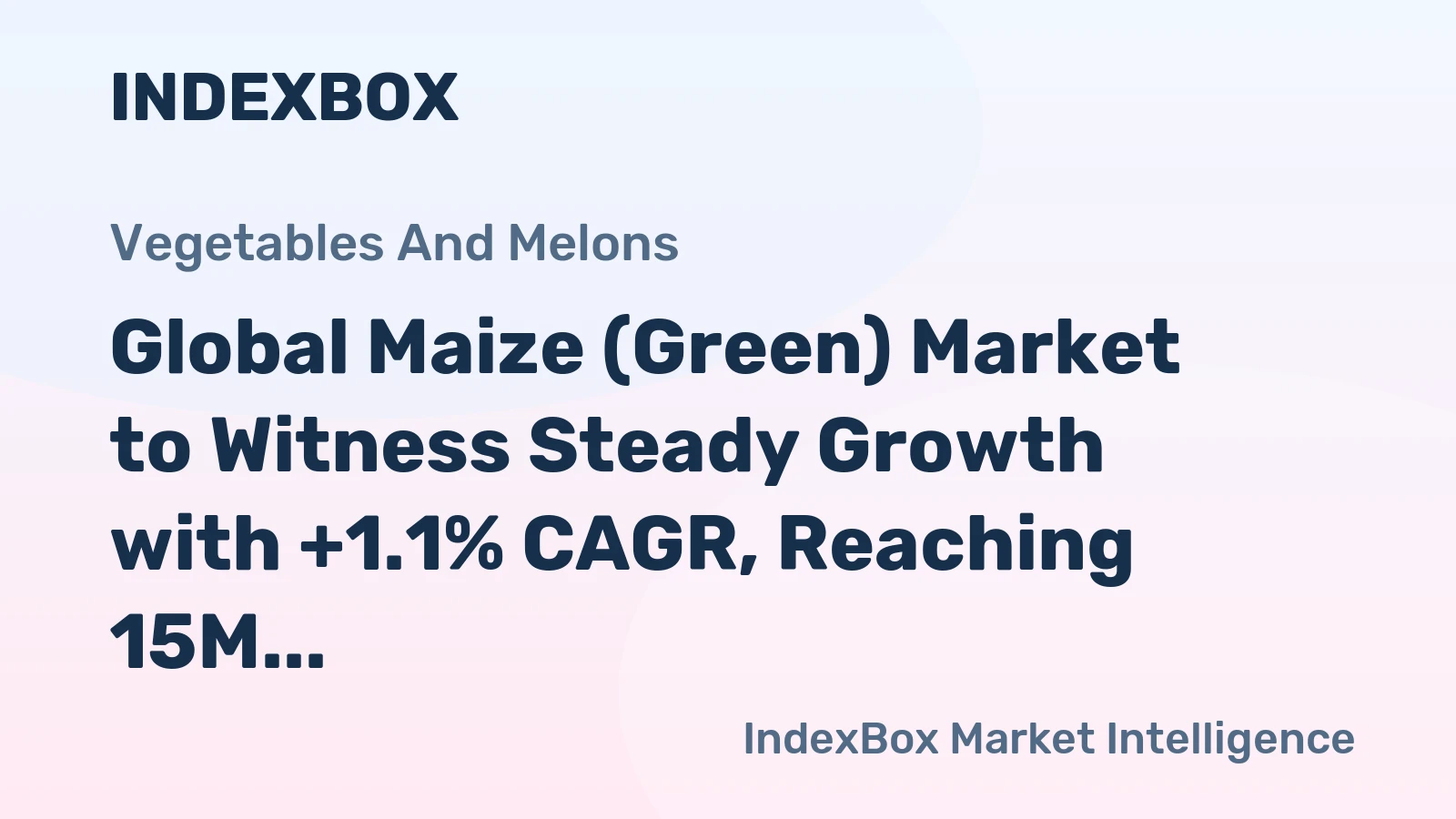 Global Maize (Green) Market to Witness Steady Growth with +1.1% CAGR, Reaching 15M Tons by 2035